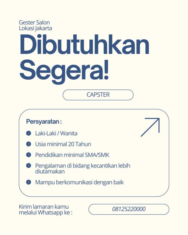 Lowongan Kerja Capster di Gester Salon - JakartaKerja