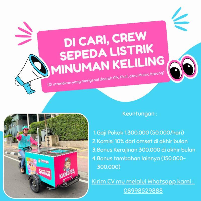Lowongan Kerja Crew Sepeda Listrik Minuman Keliling di Kang Es PIK ...