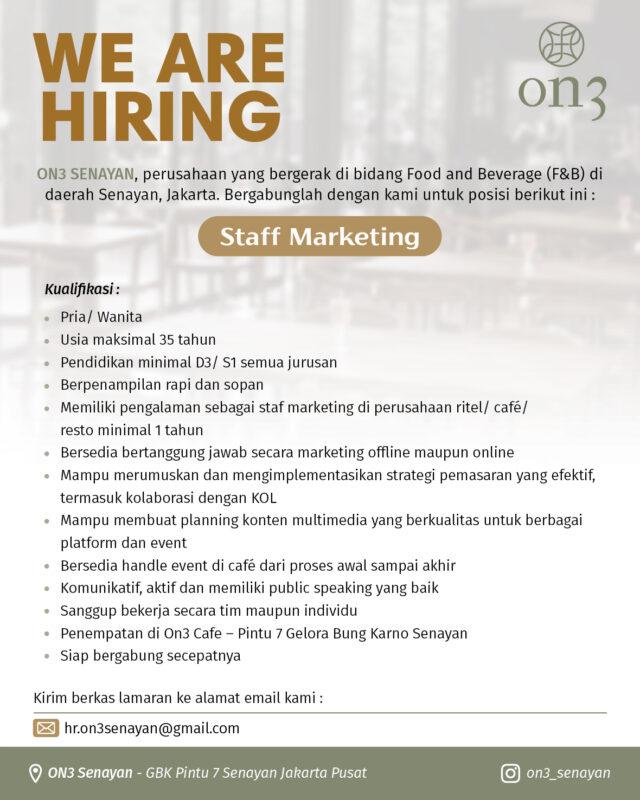 Lowongan Kerja PT. Mekar Anugerah Kawan (On3 Cafe Senayan) - Staff Marketing - JakartaKerja