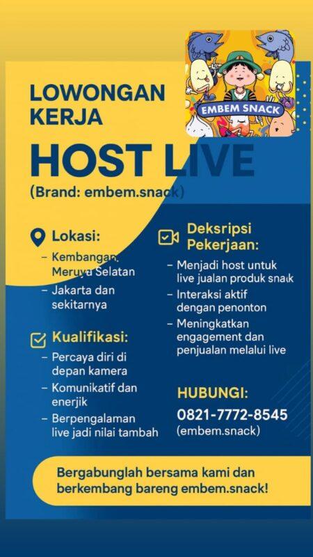 Lowongan Kerja Host Live di Embem Snack Official - JakartaKerja