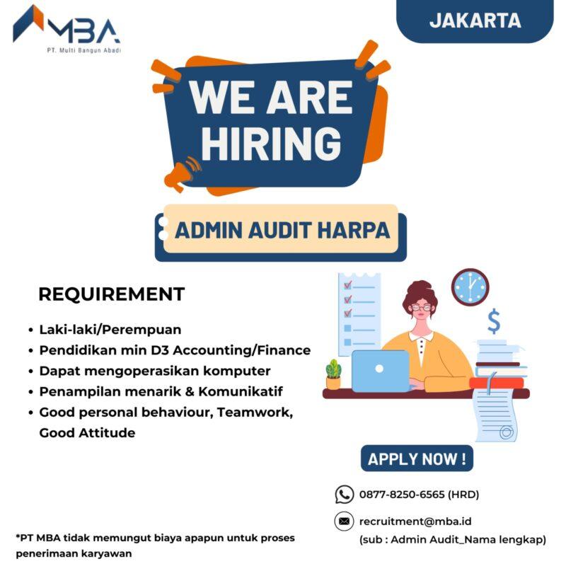 Lowongan Kerja Admin Audit Harpa di PT. Multi Bangun Abadi - JakartaKerja