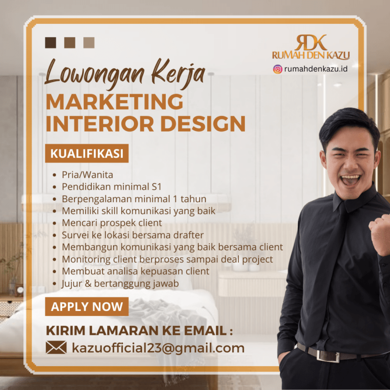 Lowongan Kerja Marketing Interior Design di Rumah Den Kazu - JakartaKerja