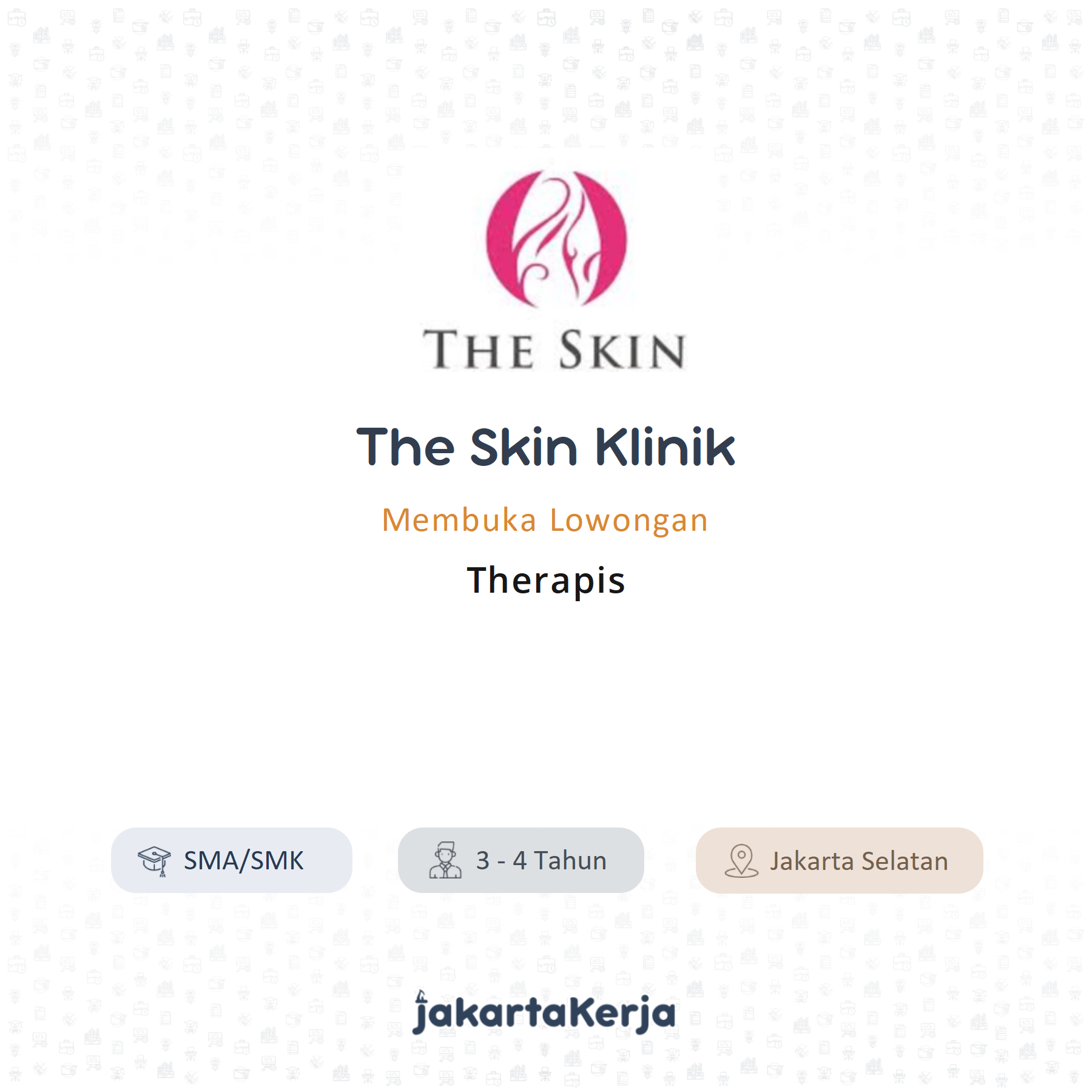 Lowongan Kerja Therapis di The Skin Klinik - JakartaKerja