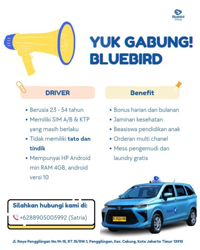 Lowongan Kerja Driver Taksi Bluebird di PT. Bluebird Penggilingan ...