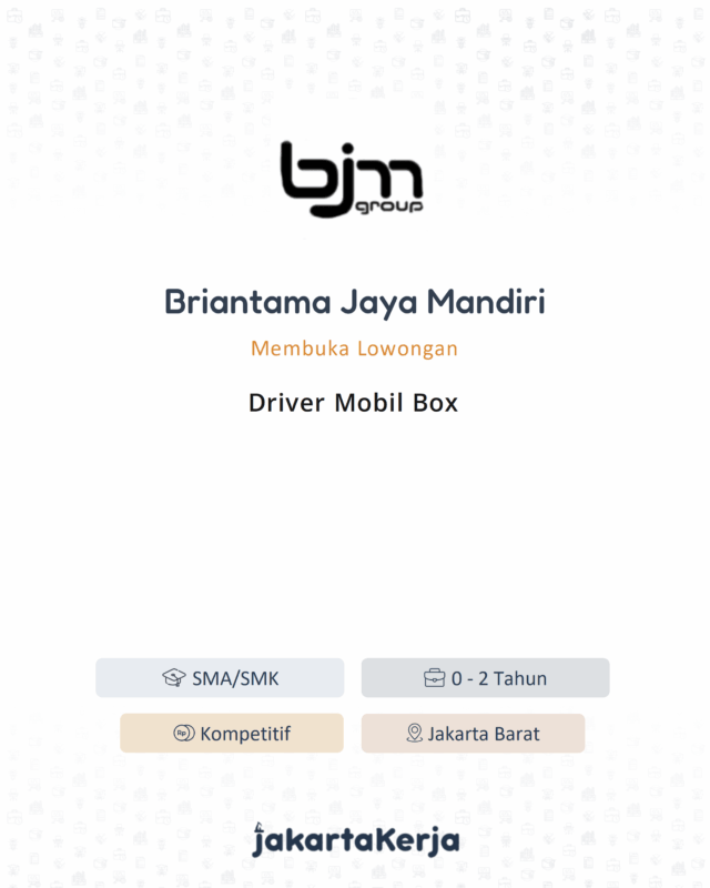 Lowongan Kerja Driver Mobil Box di Briantama Jaya Mandiri - JakartaKerja