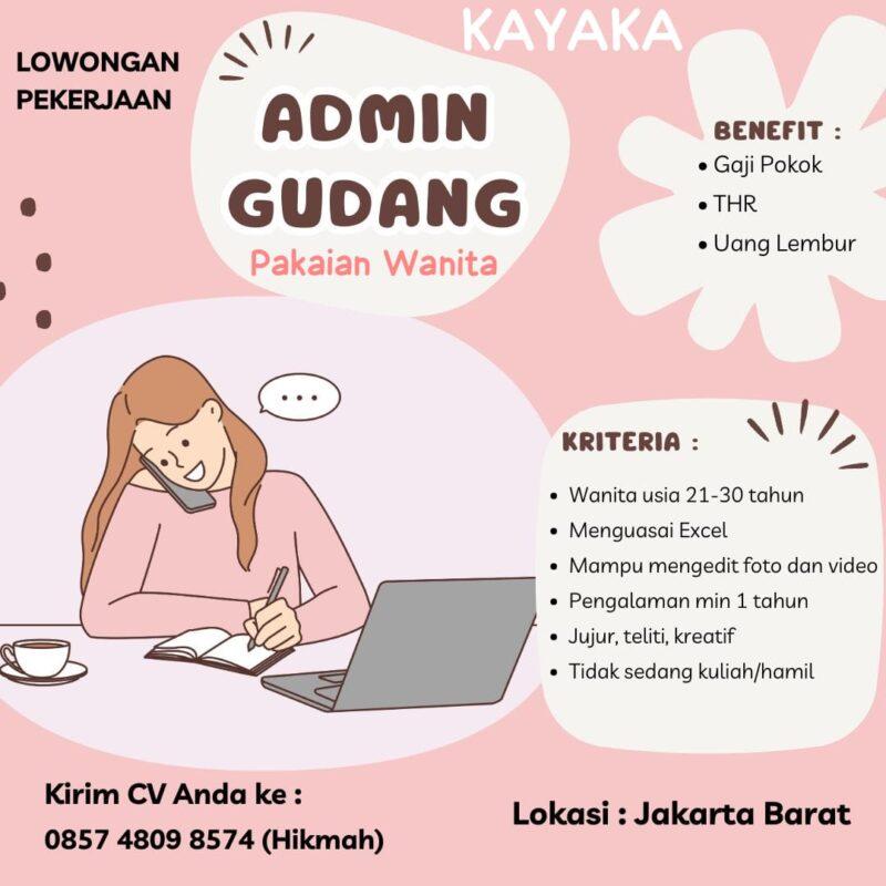 Lowongan Kerja Admin Gudang di Kayaka - JakartaKerja