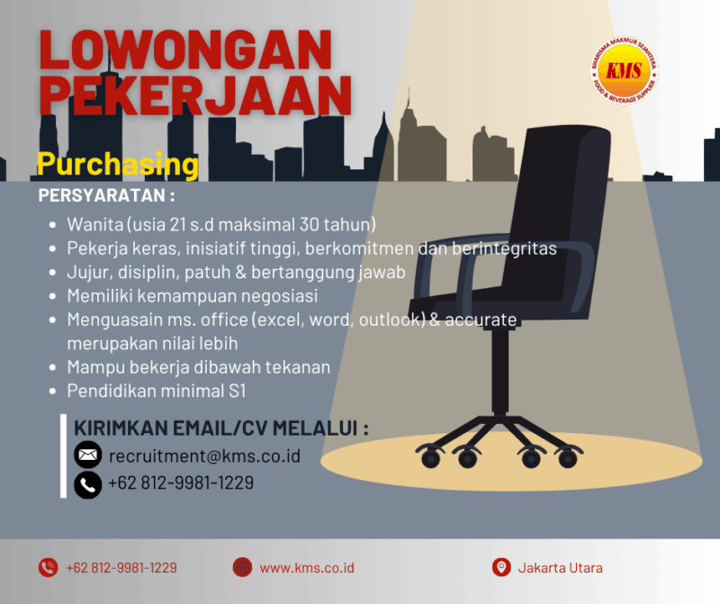 Lowongan Kerja Purchasing di PT. Kharisma Makmur Sejahtera - JakartaKerja