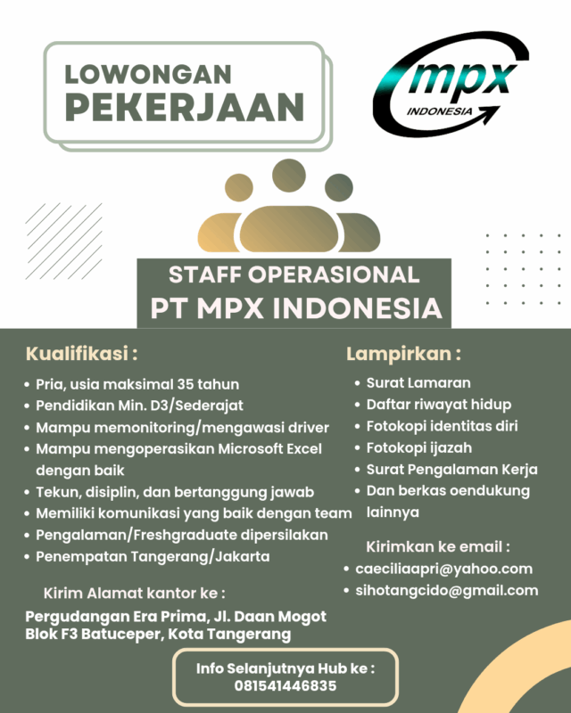 Lowongan Kerja Staff Operasional di PT. Mpx Indonesia - JakartaKerja