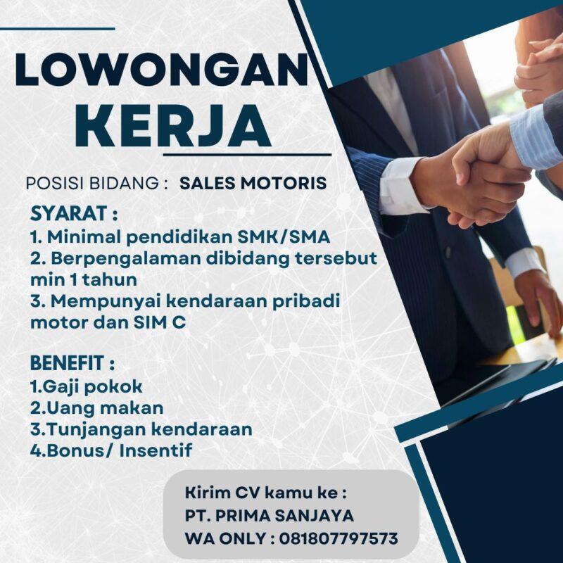 Lowongan Kerja Sales Motoris di PT. Prima Sanjaya - JakartaKerja