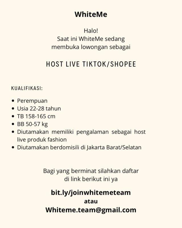 Lowongan Kerja Host Live Tiktok/Shopee di WhiteMe - JakartaKerja