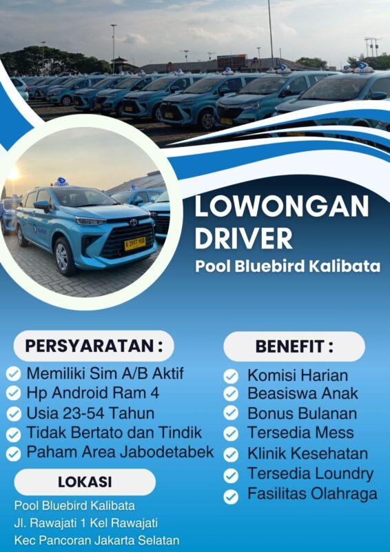 Lowongan Kerja Driver Taksi Online di Bluebird Group (Pool Kalibata ...