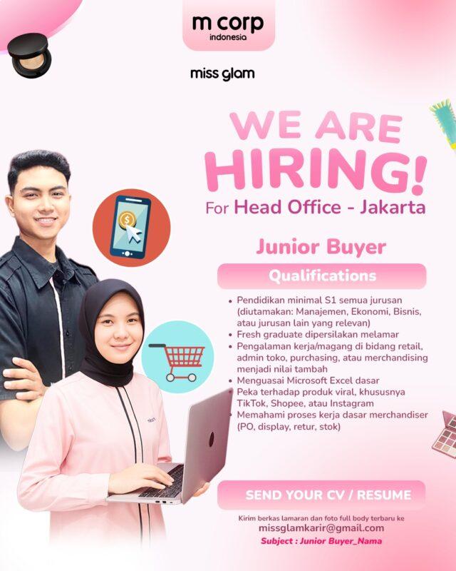 Lowongan Kerja Junior Buyer di Mcorp Indonesia (Miss Glam) - JakartaKerja