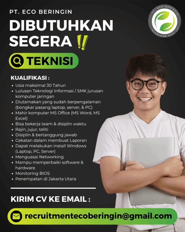 Lowongan Kerja Teknisi di PT. Eco Beringin - JakartaKerja