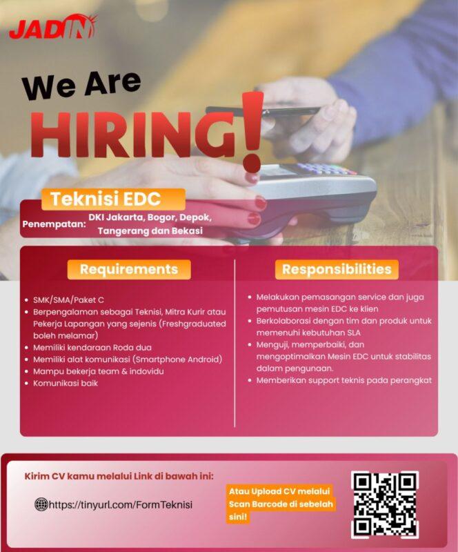 Lowongan Kerja Teknisi EDC di PT. Jadin Pratama - JakartaKerja