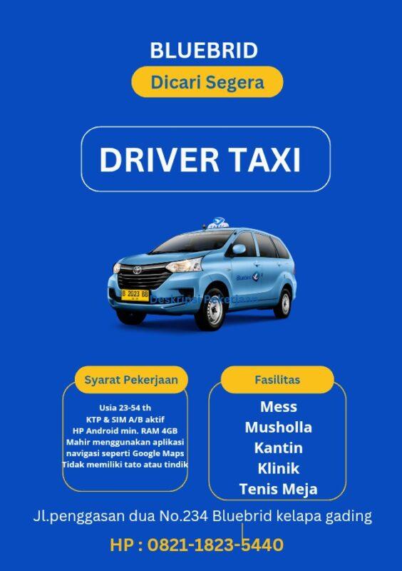 Lowongan Kerja Driver Taxi di Bluebird Grup - JakartaKerja