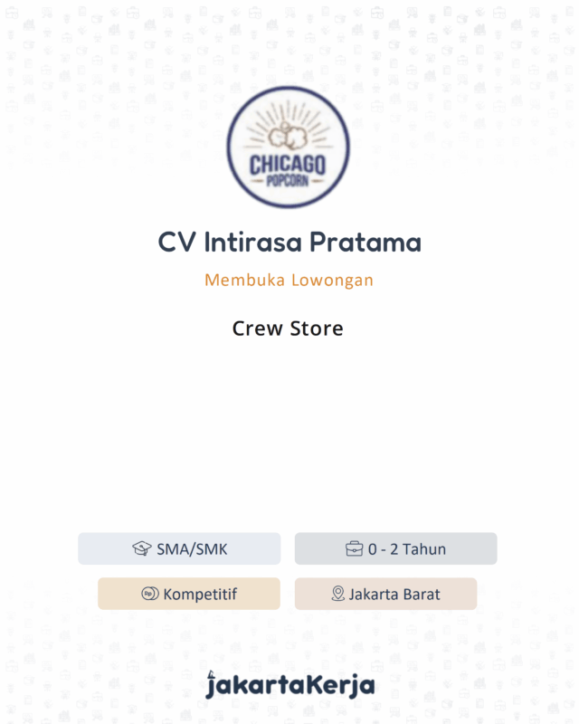Lowongan Kerja Crew Store di CV Intirasa Pratama - JakartaKerja