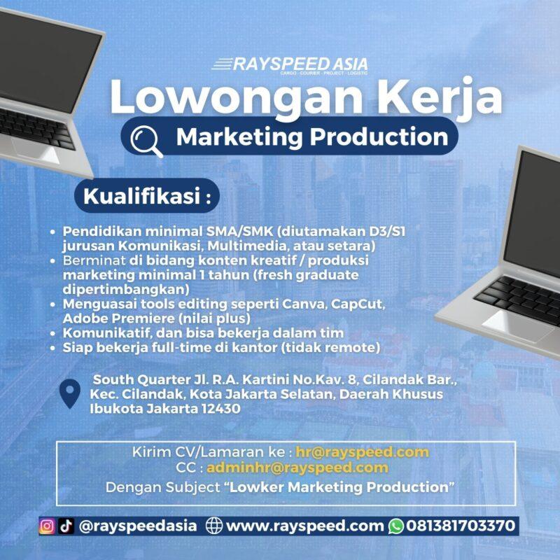 Lowongan Kerja Marketing Production di Rayspeed Asia - JakartaKerja