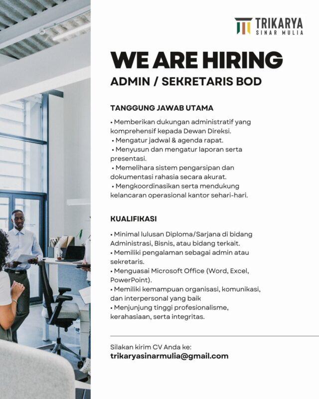 Lowongan Kerja Admin/ Sekretaris BOD di Trikarya Sinar Mulia - JakartaKerja