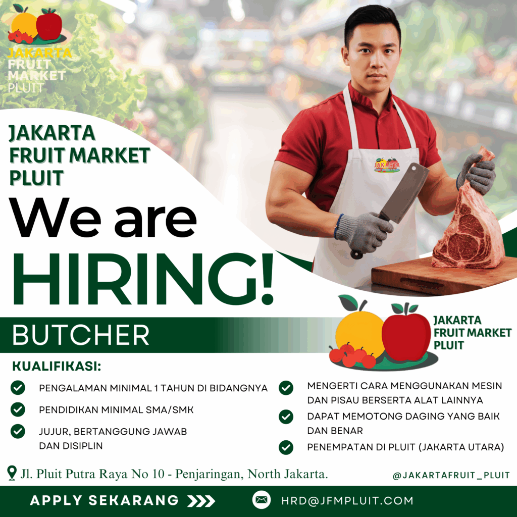 Lowongan Kerja Butcher di Jakarta Fruit Market Pluit - JakartaKerja