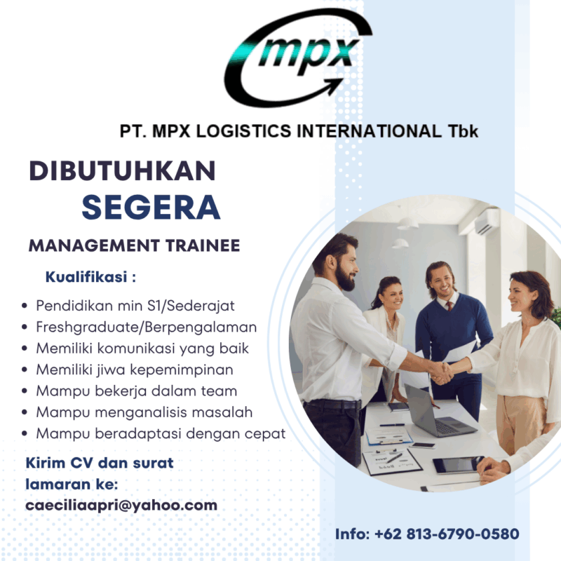 Lowongan Kerja Management Trainee di PT. MPX Logistics International Tbk - JakartaKerja