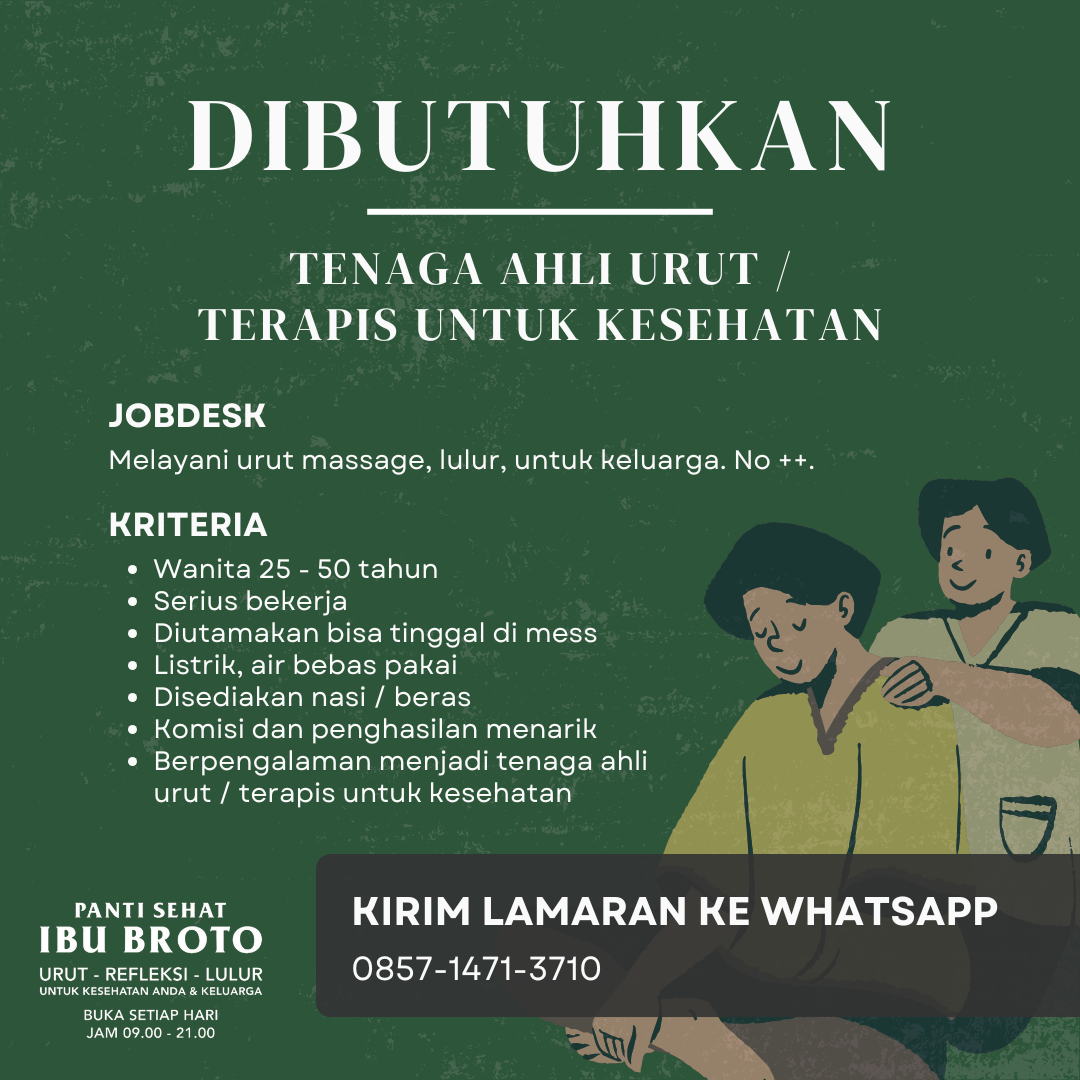 Lowongan Kerja Tenaga Ahli Urut/ Terapis untuk Kesehatan di Panti Sehat ...