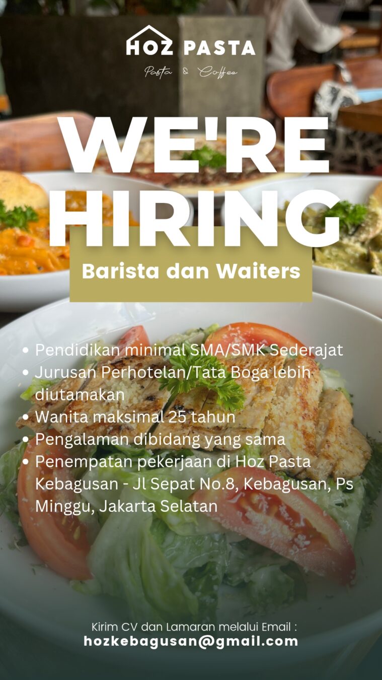 Lowongan Kerja Barista - Waiters di Hoz Pasta - JakartaKerja