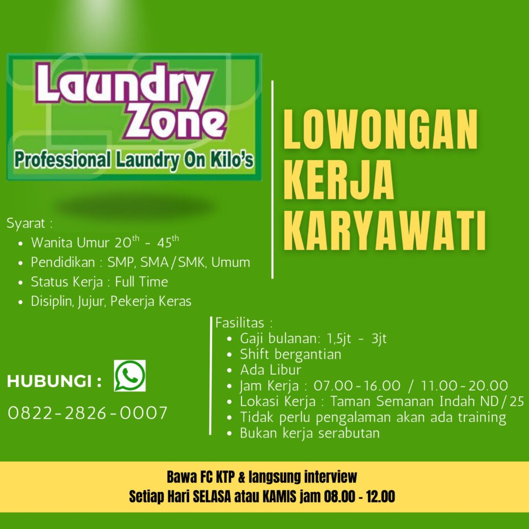 Lowongan Kerja Karyawati Laundry di Laundry Zone - JakartaKerja