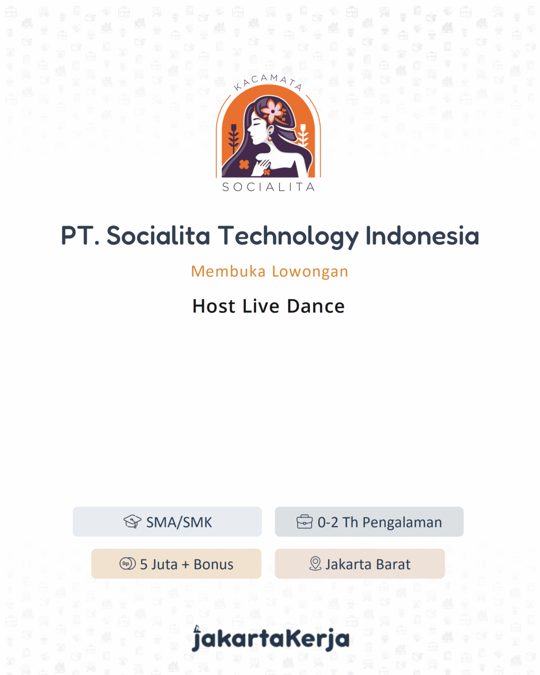 Lowongan Kerja Host Live Dance di PT. Socialita Technology Indonesia ...