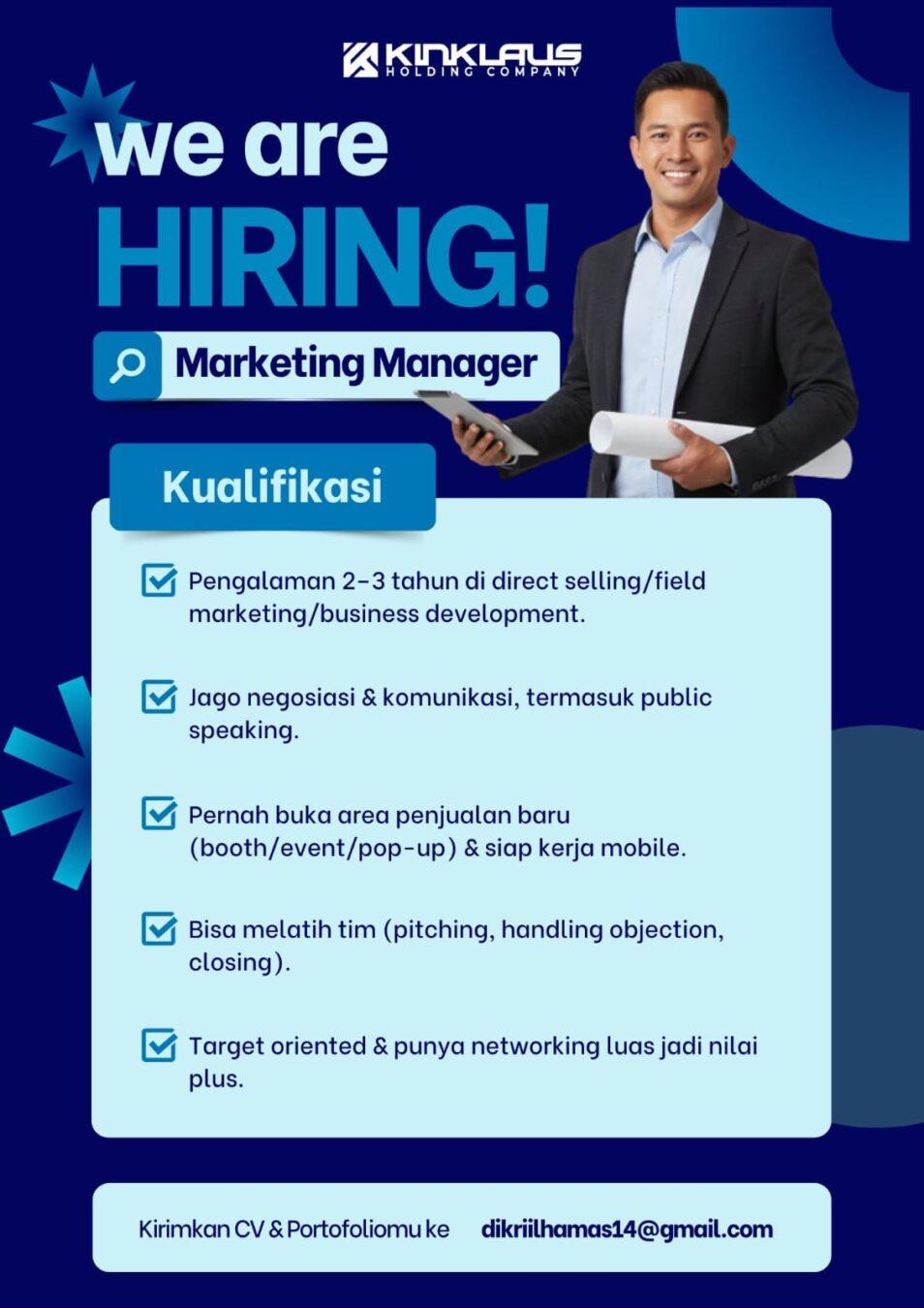 Lowongan Kerja Marketing Manager di PT. Kinklaus Sukses Indo - JakartaKerja