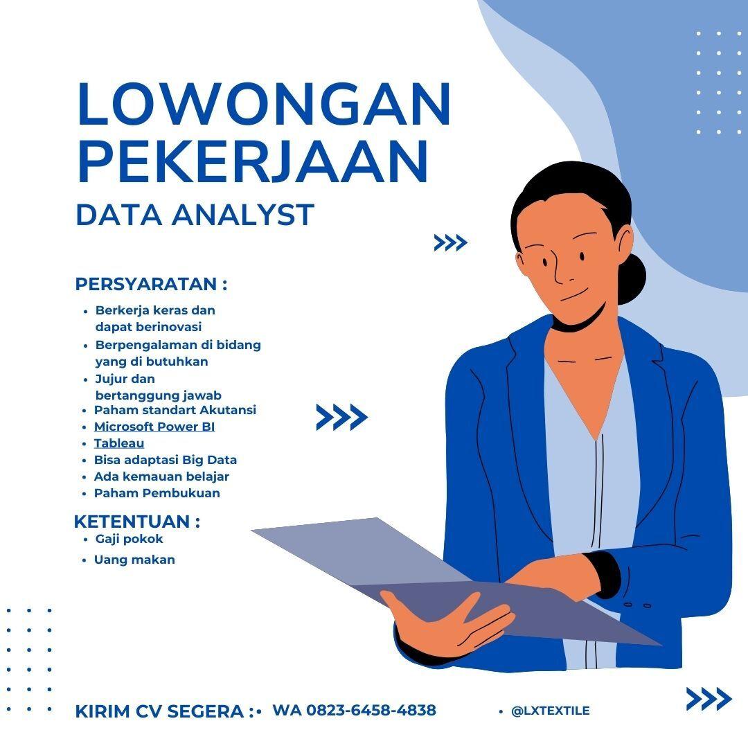 Lowongan Kerja Data Analyst di LX Textile - JakartaKerja