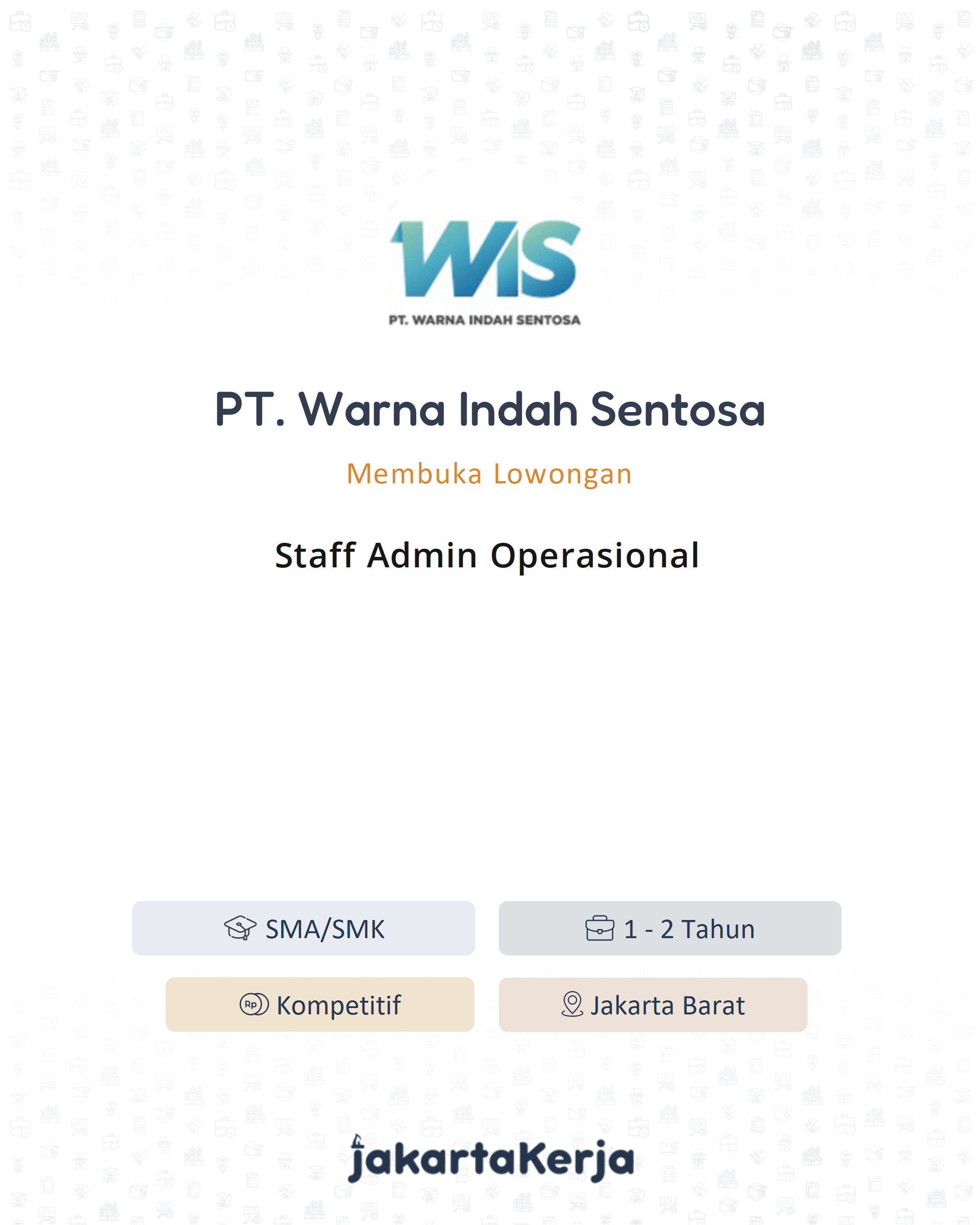 Lowongan Kerja Staff Admin Operasional di PT. Warna Indah Sentosa ...