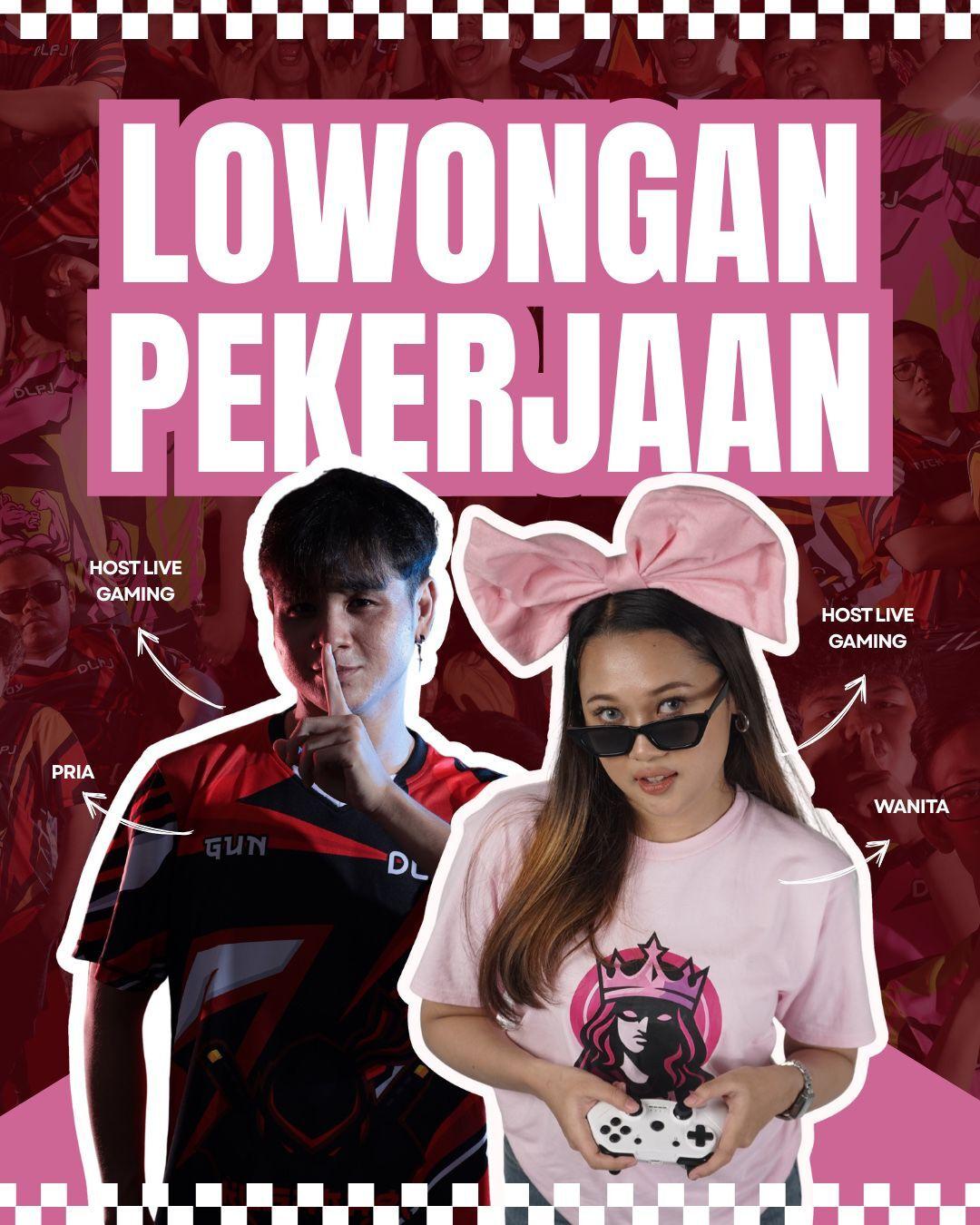 Lowongan Kerja Host Live Gaming Pria - Host Live Gaming Wanita di PT ...