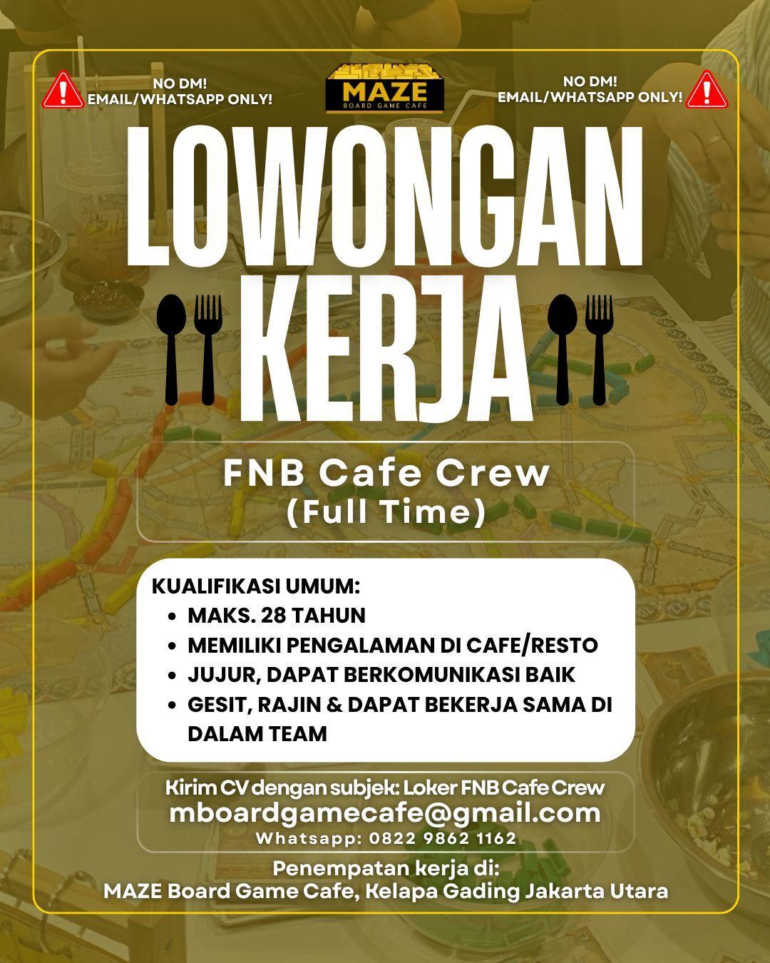 Lowongan Kerja FNB Cafe Crew (Full Time) di Maze Board Game Cafe ...